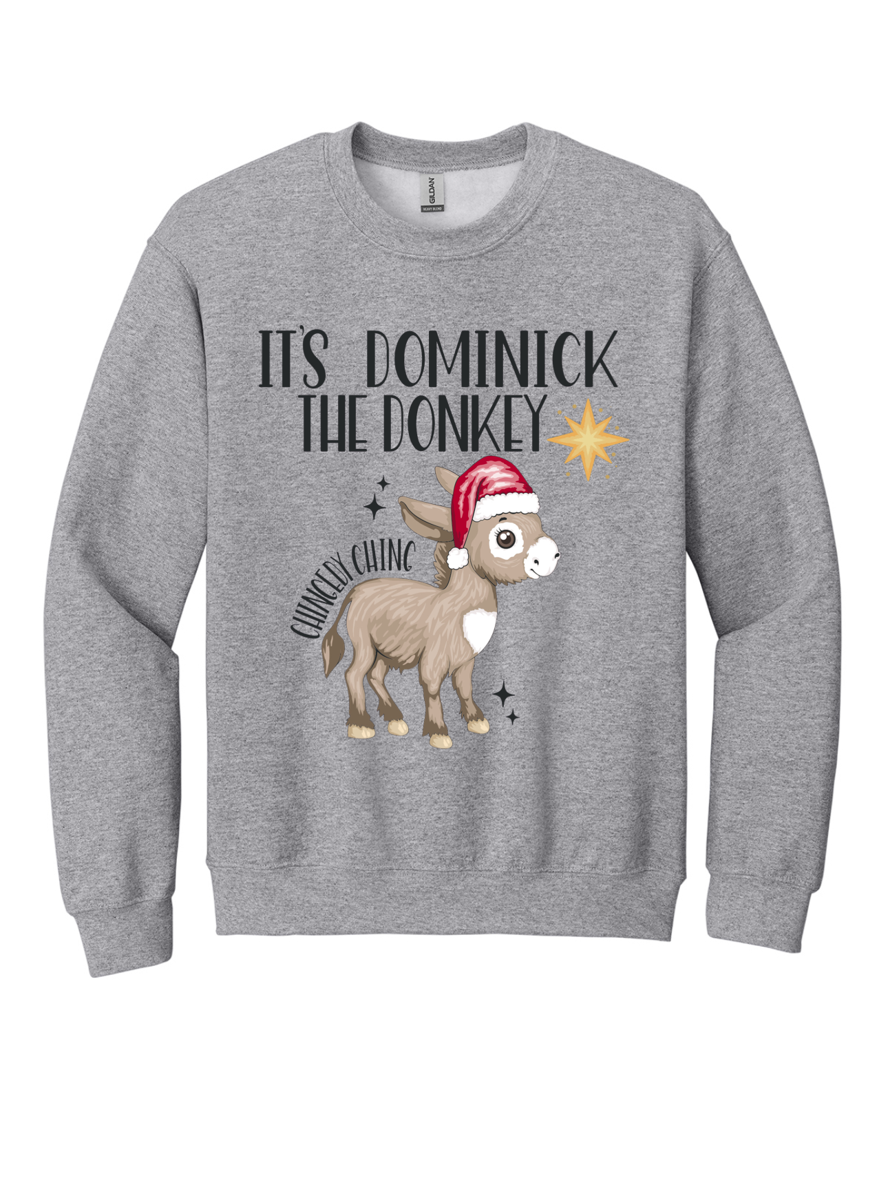 It's Dominick the Donkey Sweatshirt - Unisex – La Bottega della Nonna